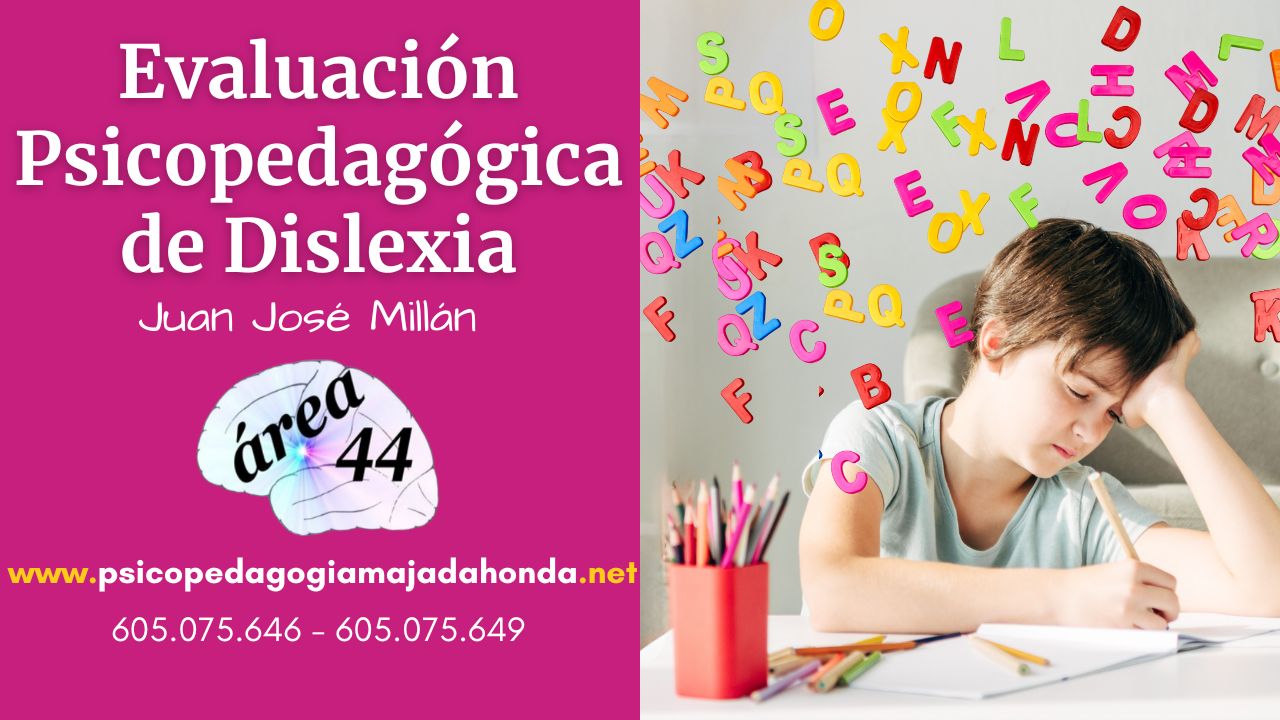 Evaluación Dislexia (2) – -ÁREA 44- Centro Psicopedagógico
